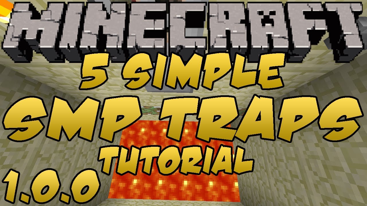 Minecraft 5 Basic Smp Traps And How To Make Them Youtube