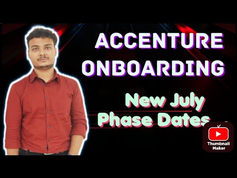 Accenture Onboarding Updates || New July Phase Onboarding Dates ...