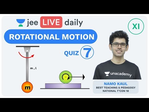 Rotational Motion - Quiz 7 | Unacademy JEE | LIVE QUIZ | IIT JEE ...