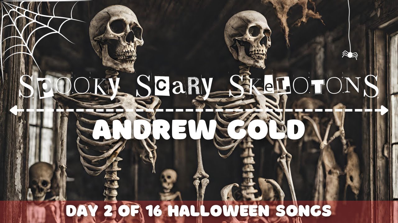 Spooky Scary Skeletons -Andrew Gold Lyrics 🎃 - YouTube