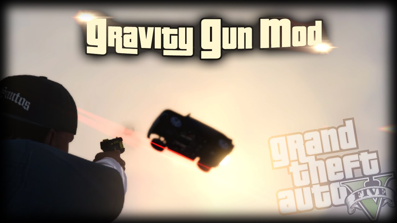 GTA V PC: GRAVITY GUN MOD - YouTube