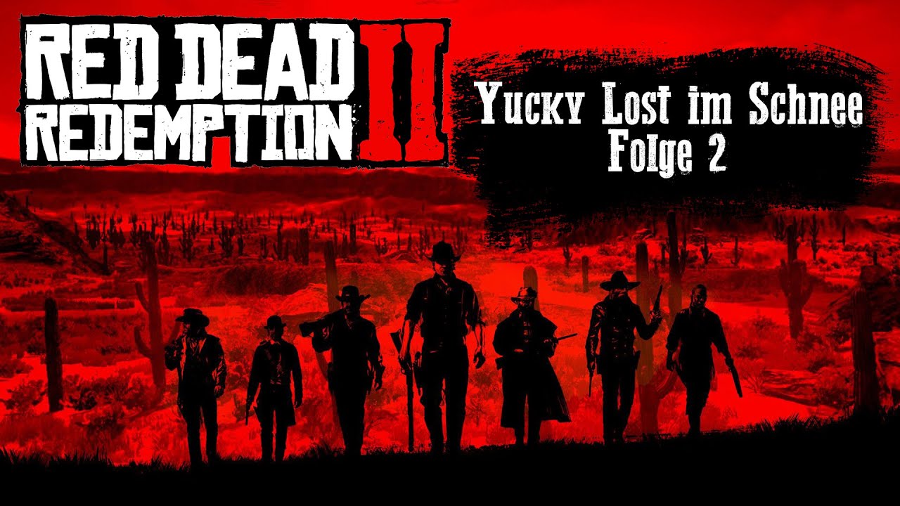 Yucky Play's Red Dead Redemption 2 Yucky Lost im Schnee! #2 - YouTube