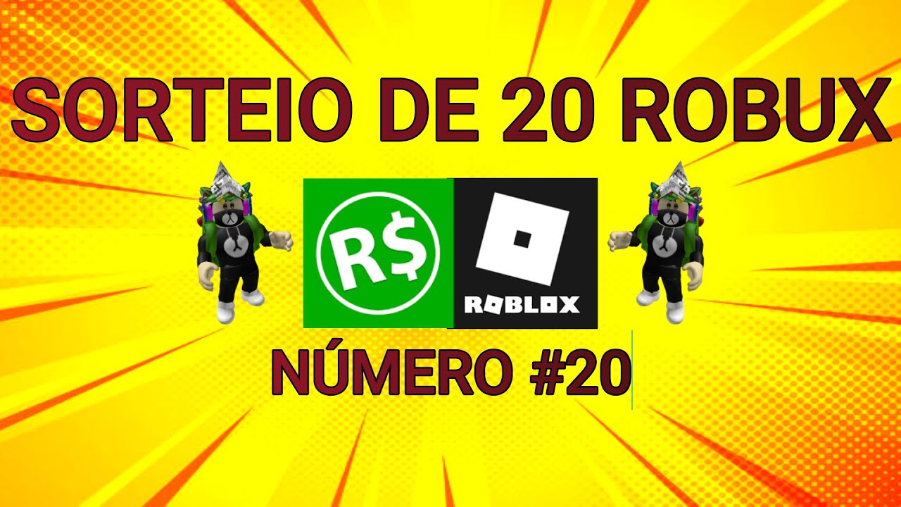 SORTEIO DE 20 ROBUX! #20 - YouTube