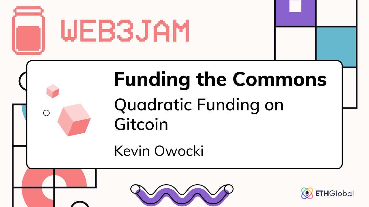 Funding the Commons | Quadratic Funding on Gitcoin - YouTube