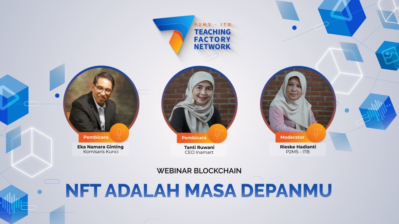 Webinar NFT adalah Masa Depanku "Ghazali adalah Pahlawanku" - Tanti ...