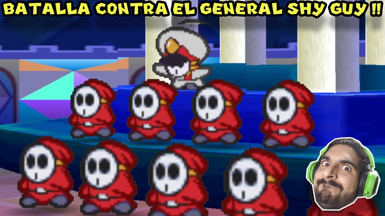 BATALLA CONTRA EL GENERAL SHY GUY !! - Paper Mario 64 con Pepe el Mago ...