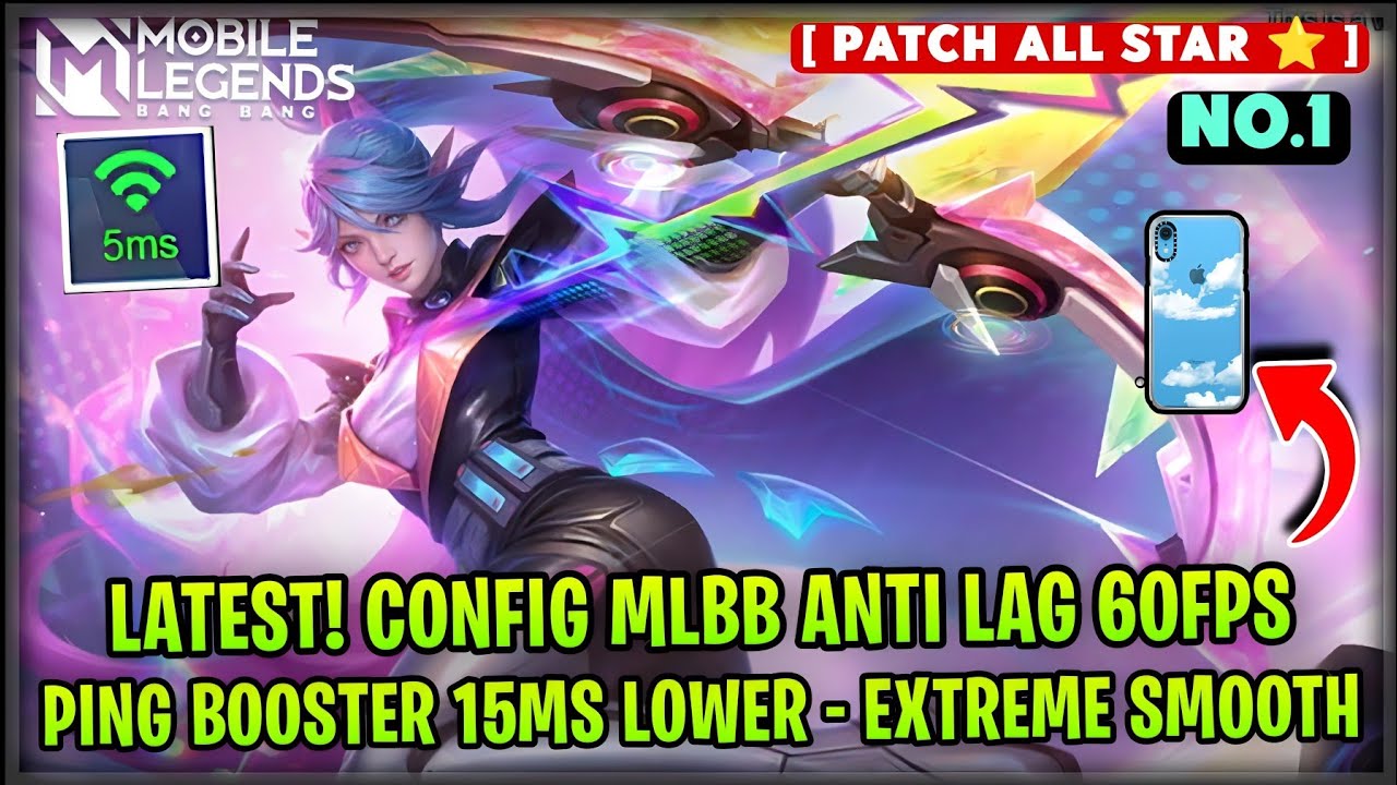 Latest Config ML Anti Lag 60FPS Terbaru Extreme Smooth + Ping Booster ...