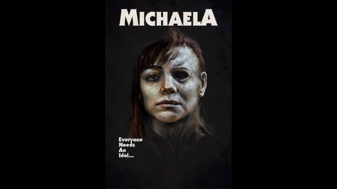 Michaela - a "Halloween" and "Michael Myers"-inspired short film - YouTube