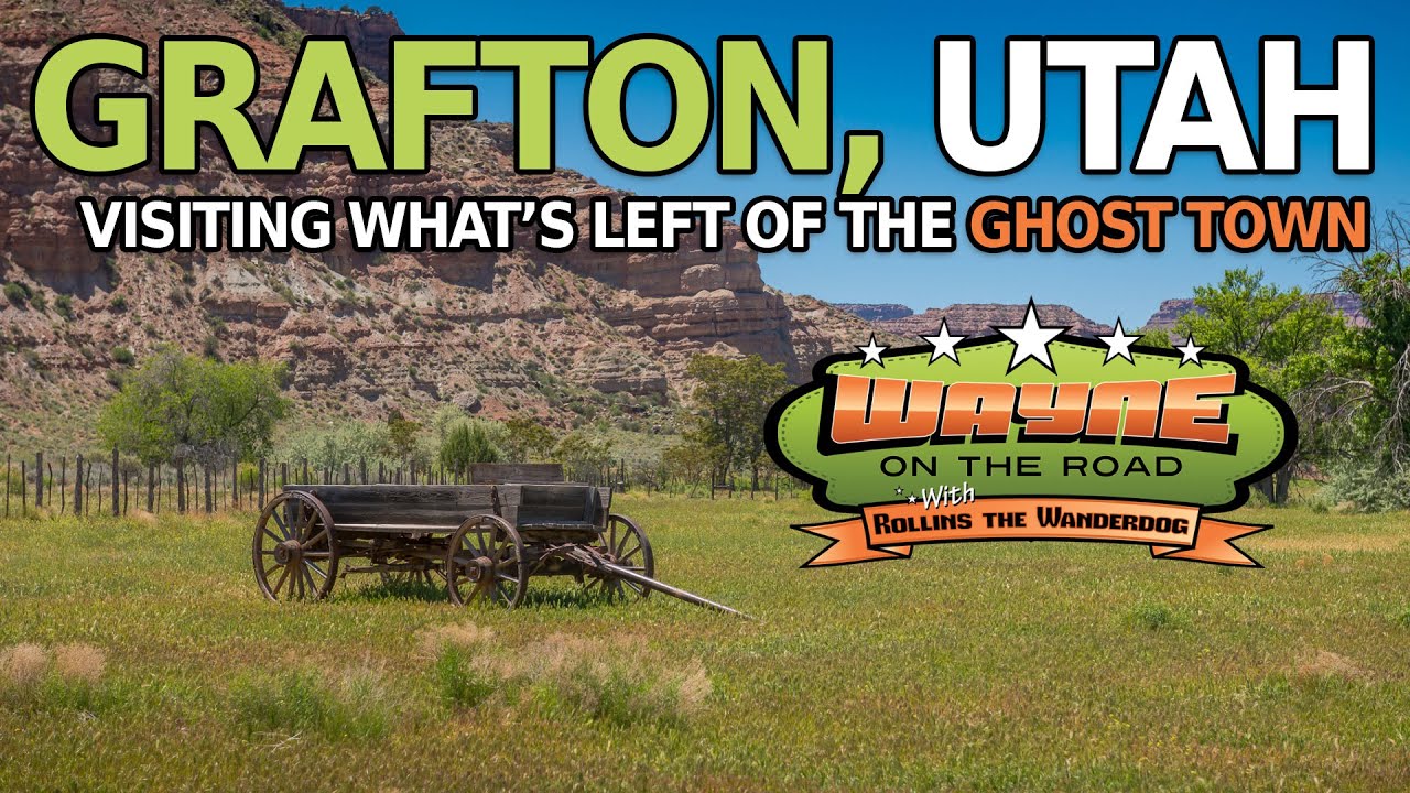 Visiting the Ghost Town of Grafton Utah - YouTube