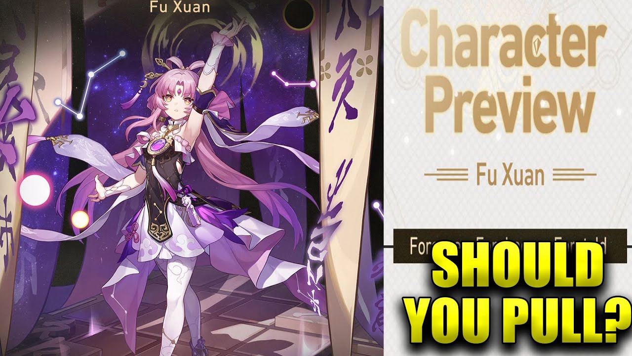 Should You Pull For Fu Xuan And Her Lightcone? Fu Xuan Character ...