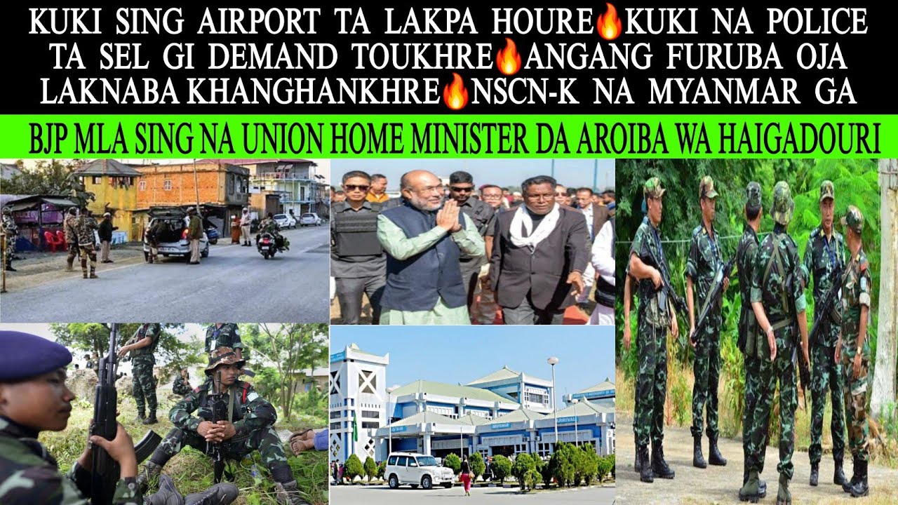 Kuki sing airport ta lakpa houre🔥Kuki na police ta sel gi demand ...
