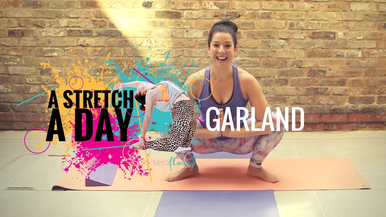 A Stretch A Day with VeraFlow™ - Garland - Day 1 - YouTube