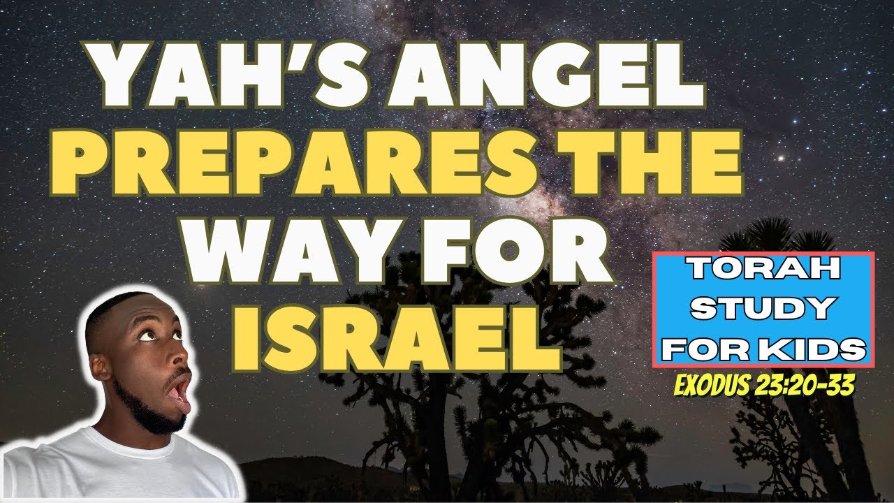 Yahuah Sends An Angel To Lead Israel To The Land Of Canaan | 144 Kids # ...