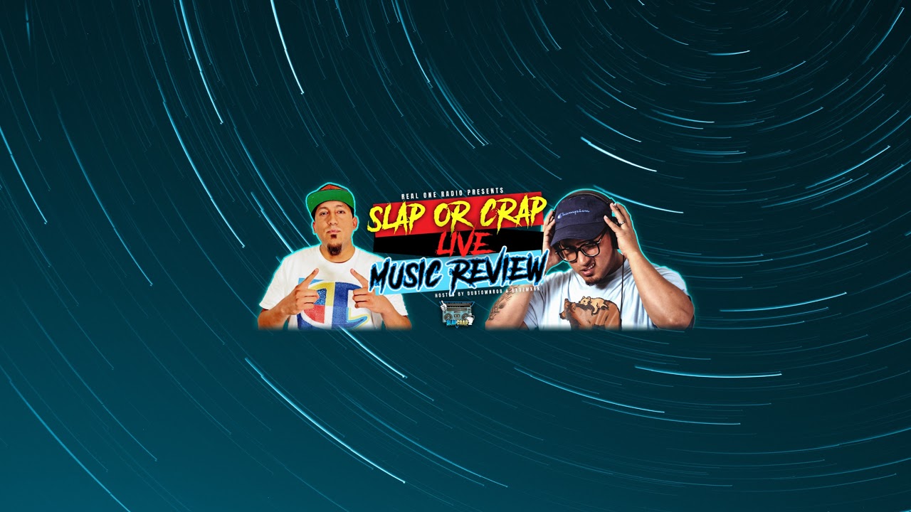 LISTENING TO YOUR MUSIC RIGHT NOW! Slap Or Crap (S4 E5 PART 2) - Live ...