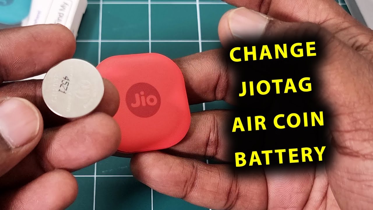 How To Change & Replace Coin Battery On JioTag Air Tracker! - YouTube