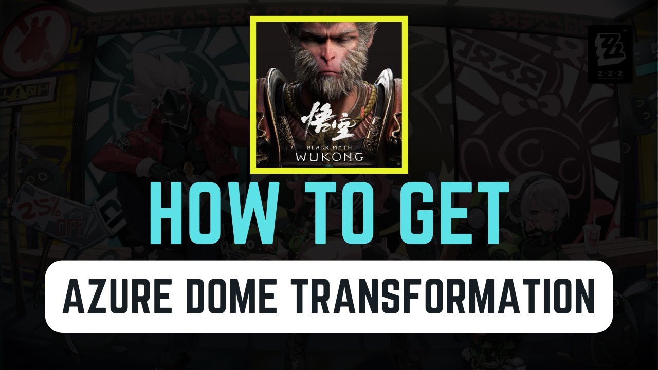 How to Get Azure Dome Transformation Black Myth Wukong - YouTube