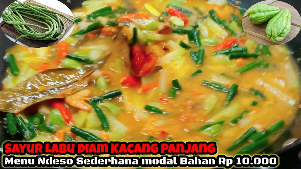 MENU NDESO MODAL BAHAN 10 RIBU JADI SEBANYAK INI || MASAKAN KAMPUNG ...