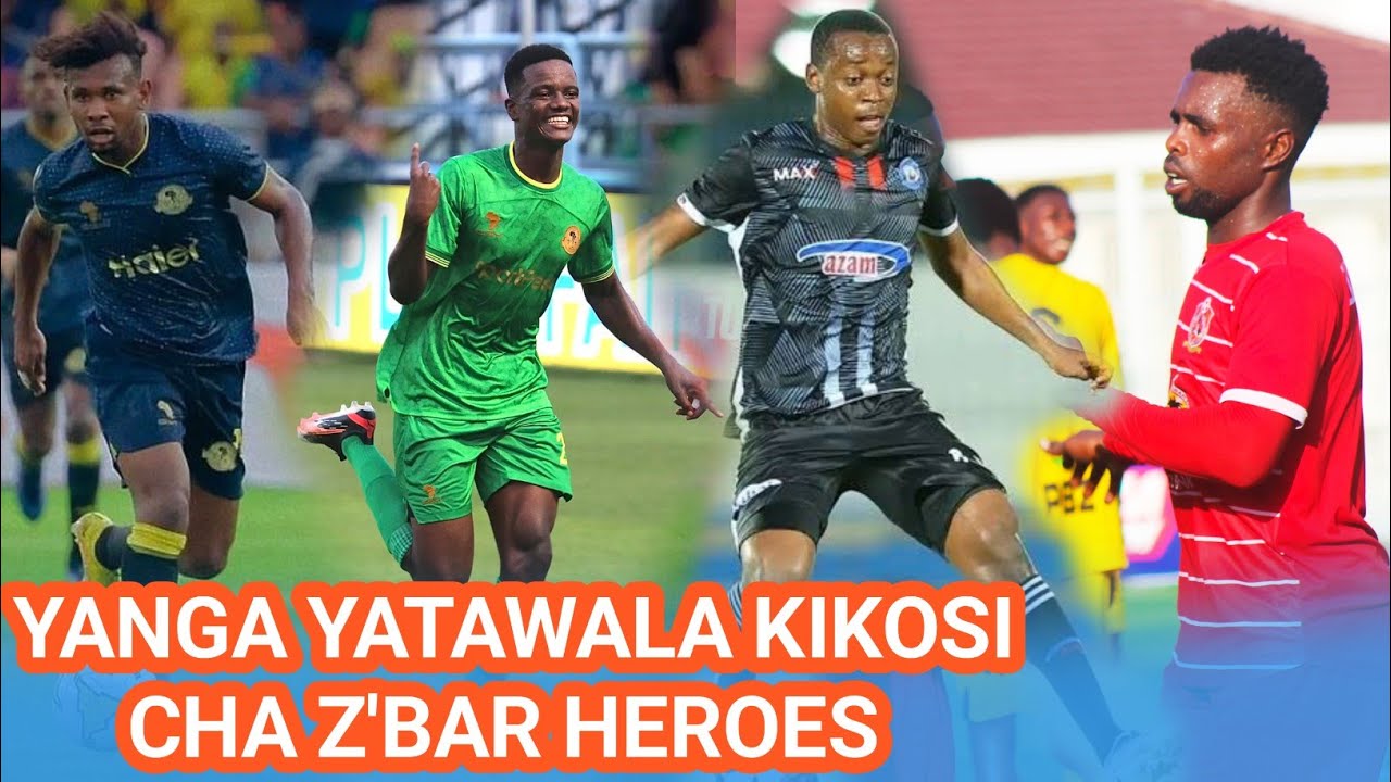 HIKI NDICHO KIKOSI CHA ZANZIBAR HEROES KILICHOITWA KWENYE MECHI YA ...