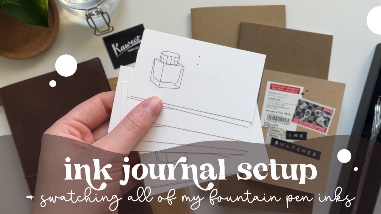 let's get inky! | traveler's notebook ink journal setup + swatching all ...