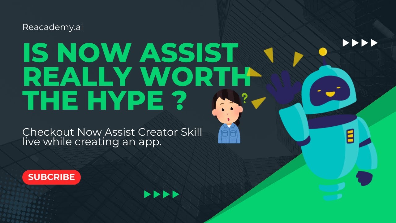 Can NOW Assist Create Apps Faster Than You? Is NOW Assist's Creator ...