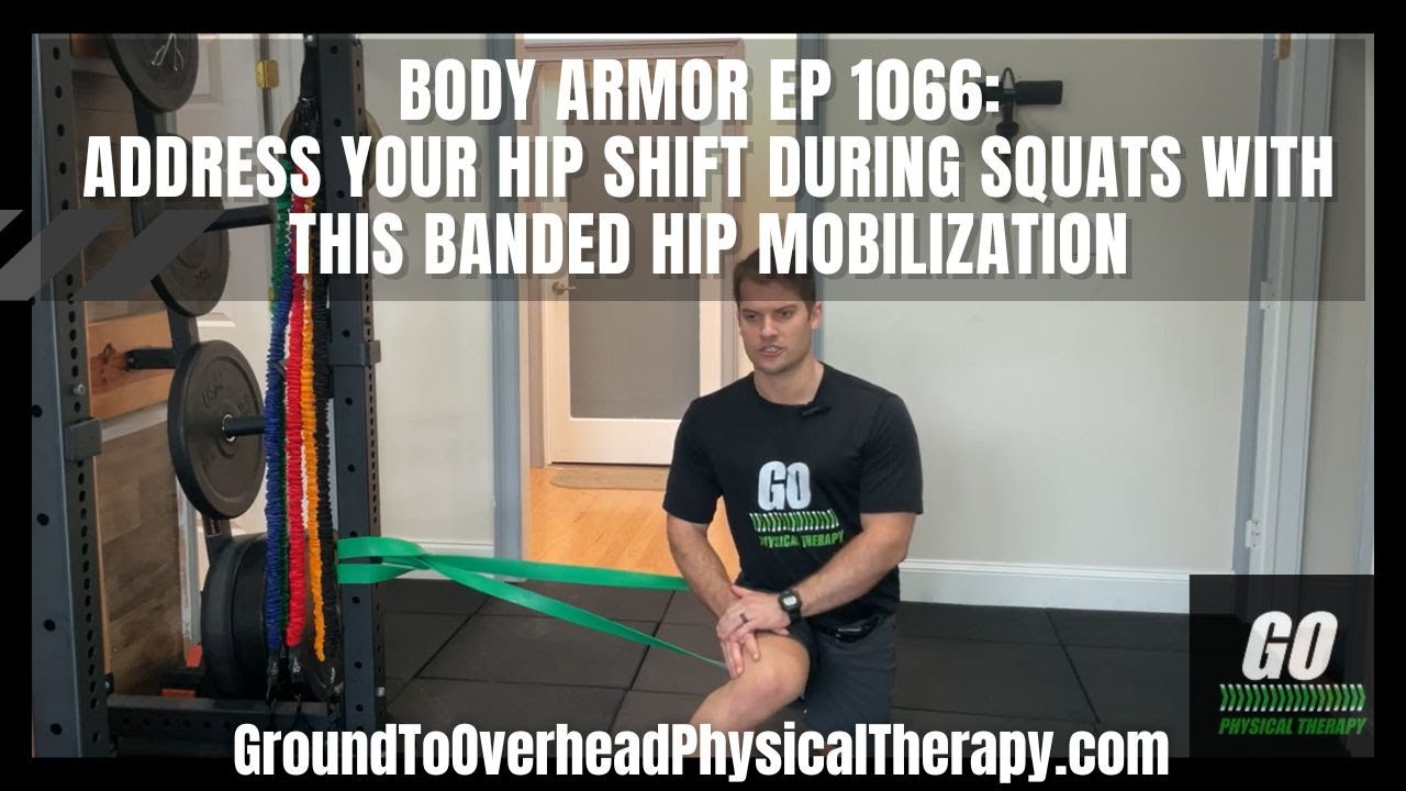 Body Armor EP 1066: Address your hip shift during squats with this ...