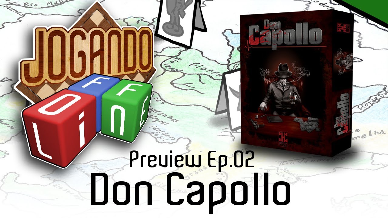 Don Capollo - Jogando Offline Preview (Ep.02) - YouTube