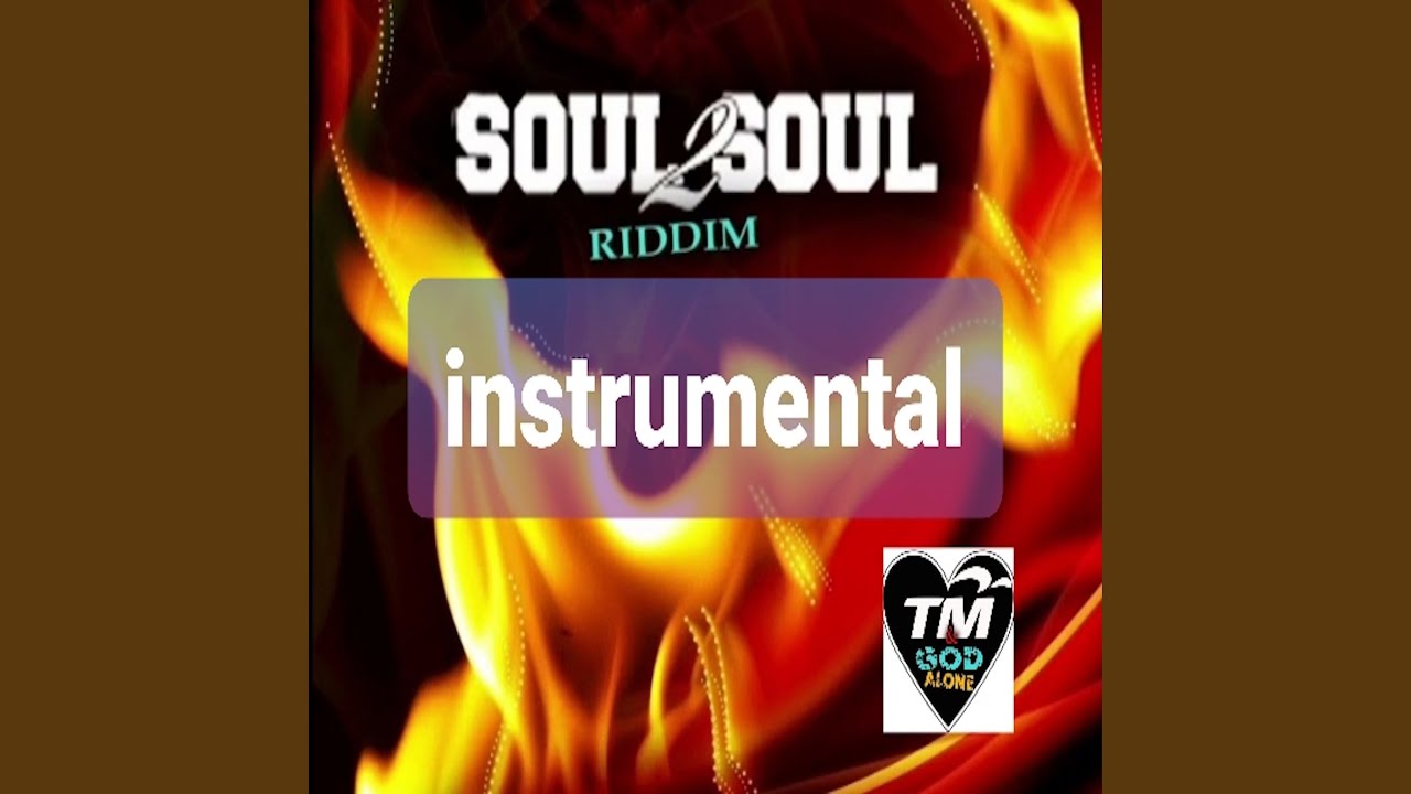SOUL TO SOUL (INSTRUMENTAL) - YouTube