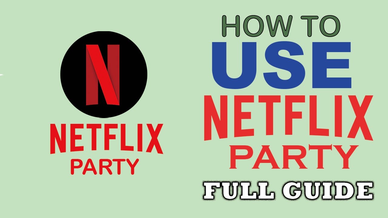 How To Use Netflix Party Tutorial YouTube how-to-use-netflix-party-tutorial-youtube