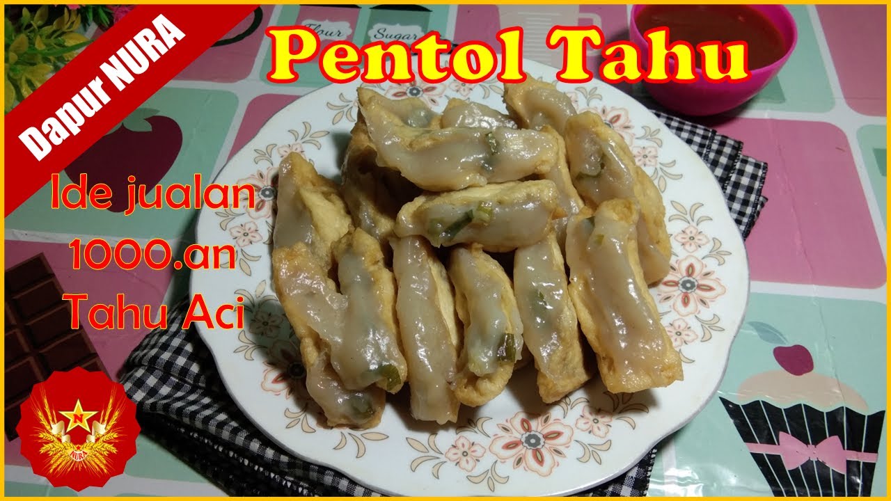 Cara Membuat Pentol Tahu - Cara Bikin Tahu Walik isi Aci - YouTube