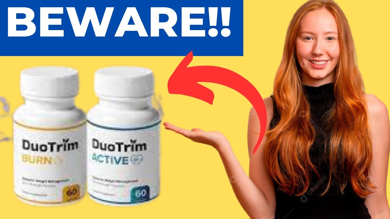 DUOTRIM REVIEW-DUO TRIM REVIEW-(BEWARE!!!)-DUOTRIM SUPLEMENT-DUOTRIM ...