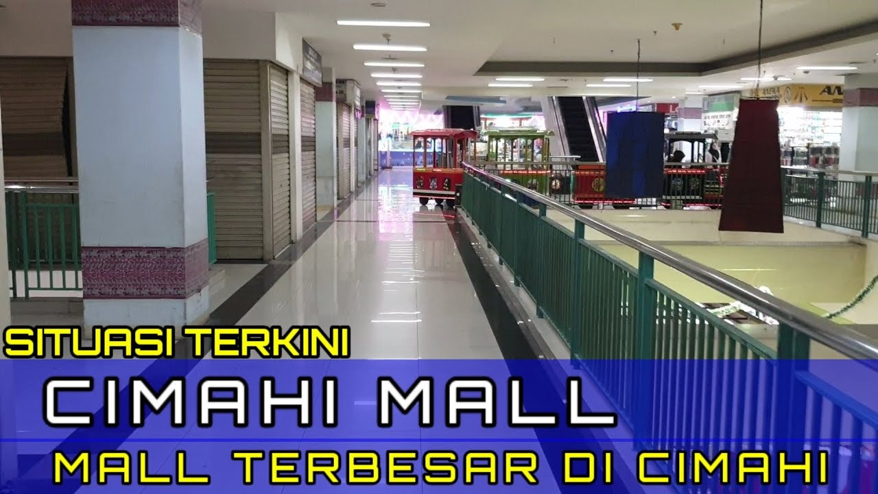 KONDISI CIMAHI MALL SAAT INI‼️Ternyata - YouTube