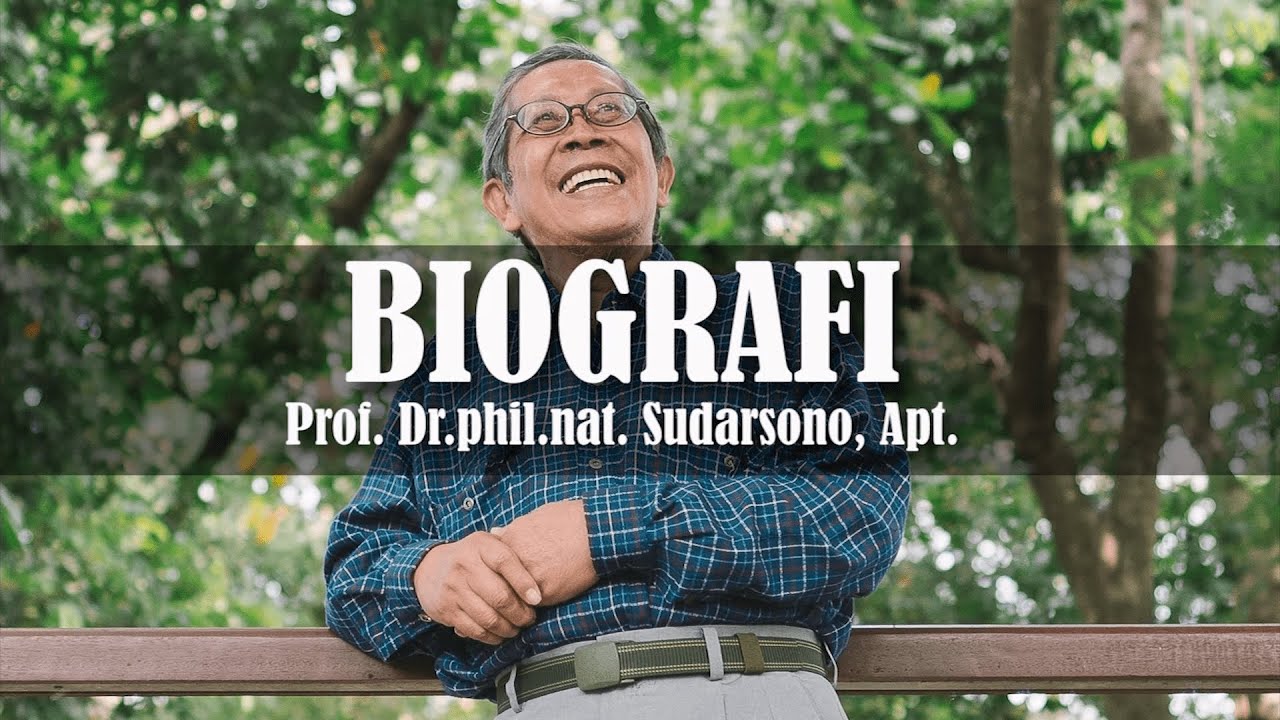 Biografi Prof. Dr. apt. Sudarsono - YouTube