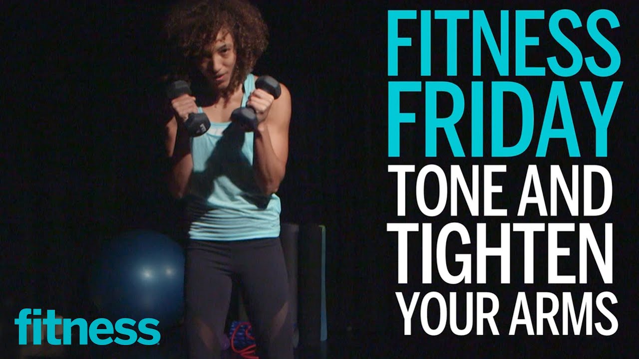 7 Moves To Tone & Tighten Your Arms | Fitness Friday | Fitness - YouTube