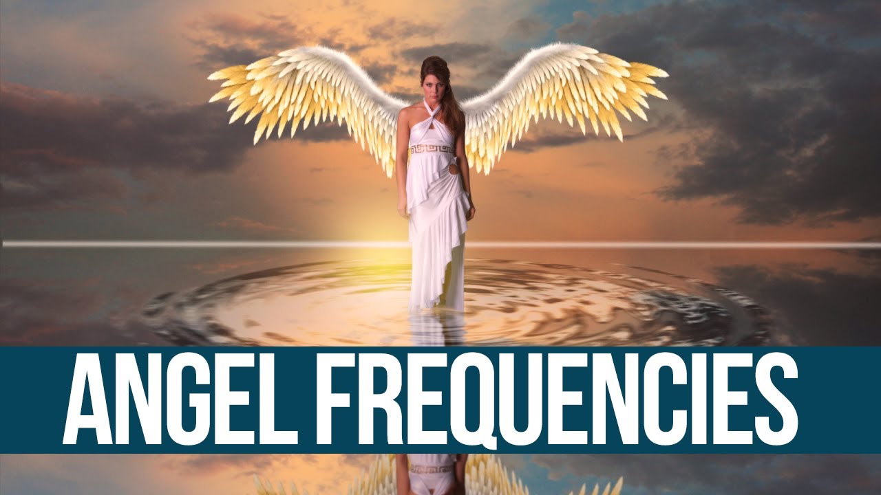 Angel Frequencies, Ambient Angelic Tones II Connect with Angels II ...