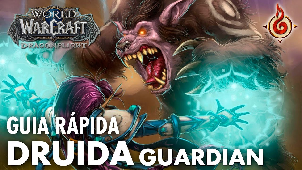 GUIA RÁPIDA DRUIDA GUARDIAN #DRAGONFLIGHT BETA - YouTube