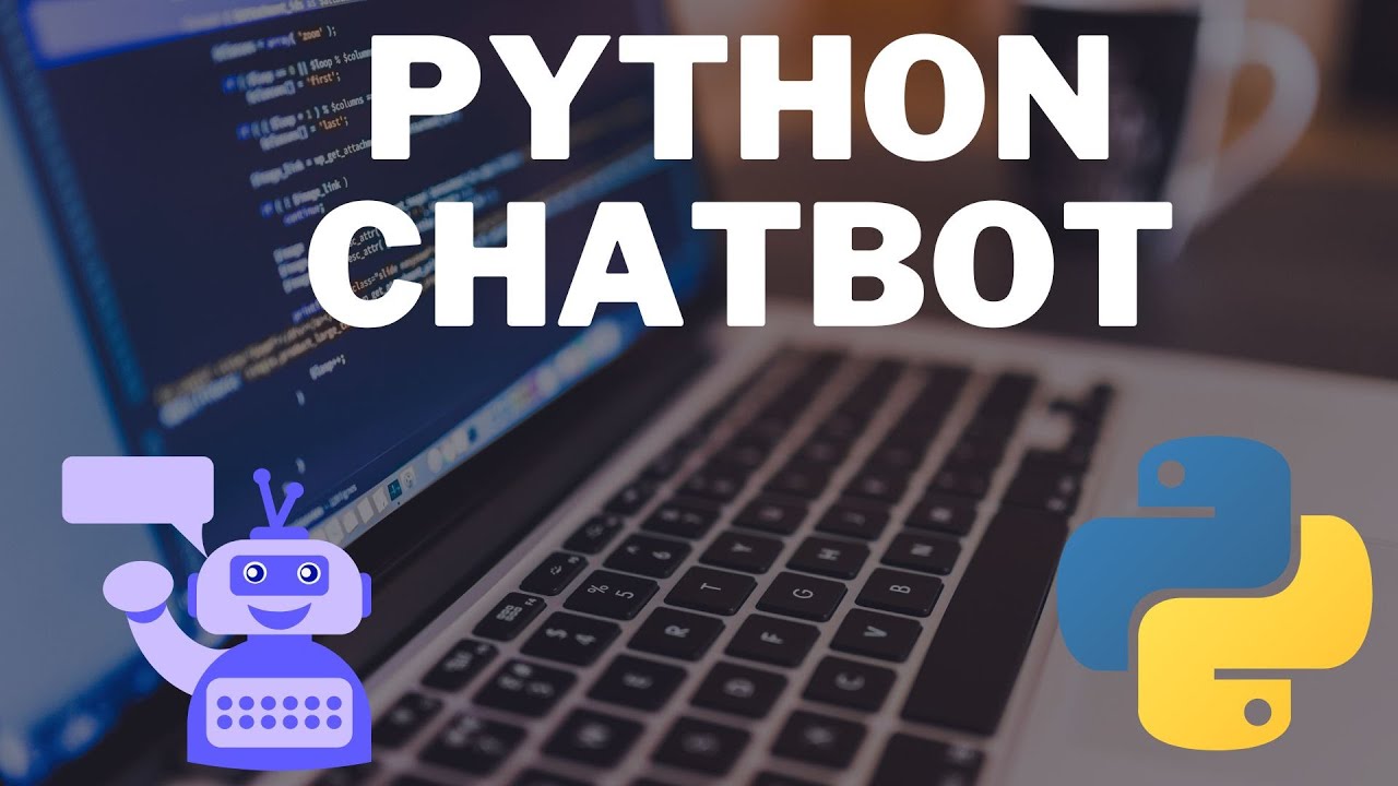 Create Chatbot Using Python Part 10 Youtube 4759