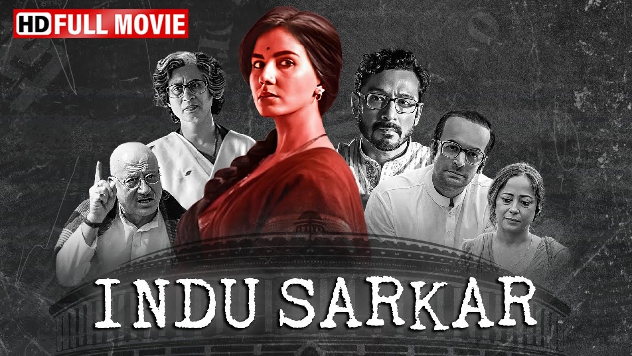 Indu Sarkar Full Movie | Kirti Kulhari, Neil Nitin Mukesh | Bollywood ...