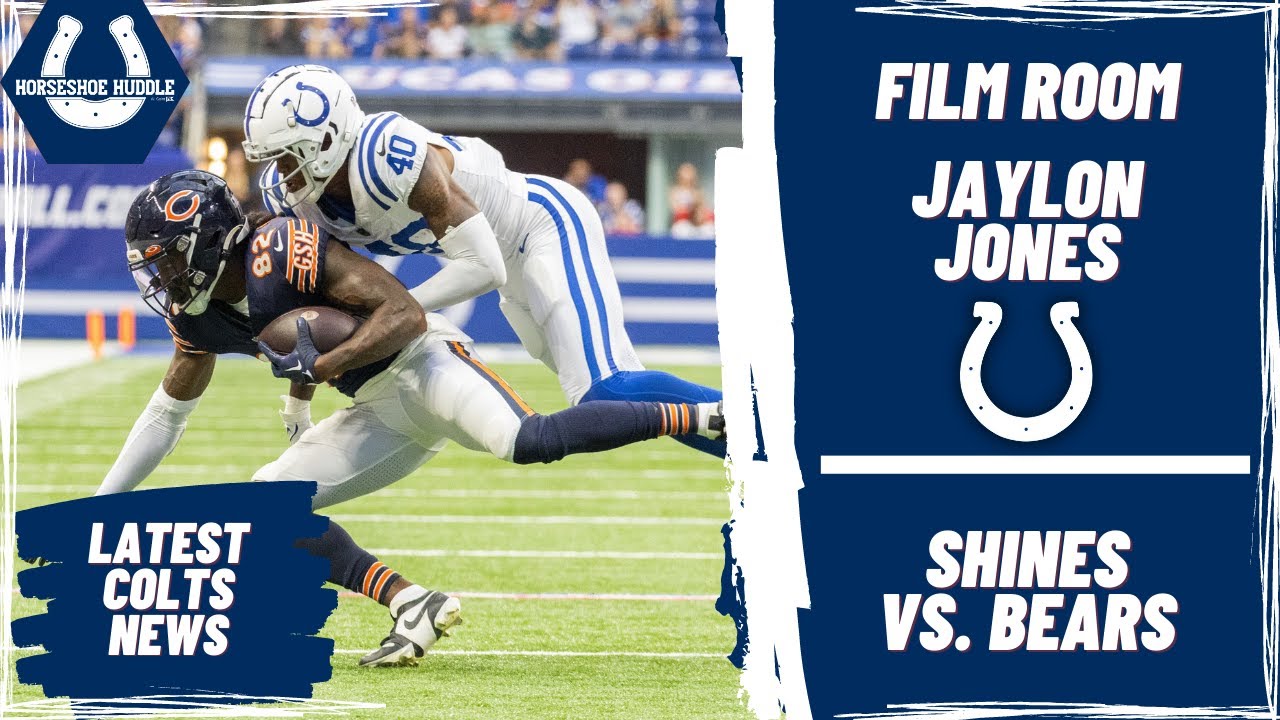 Indianapolis Colts Jaylon Jones Shines Against the Chicago Bears: Film ...