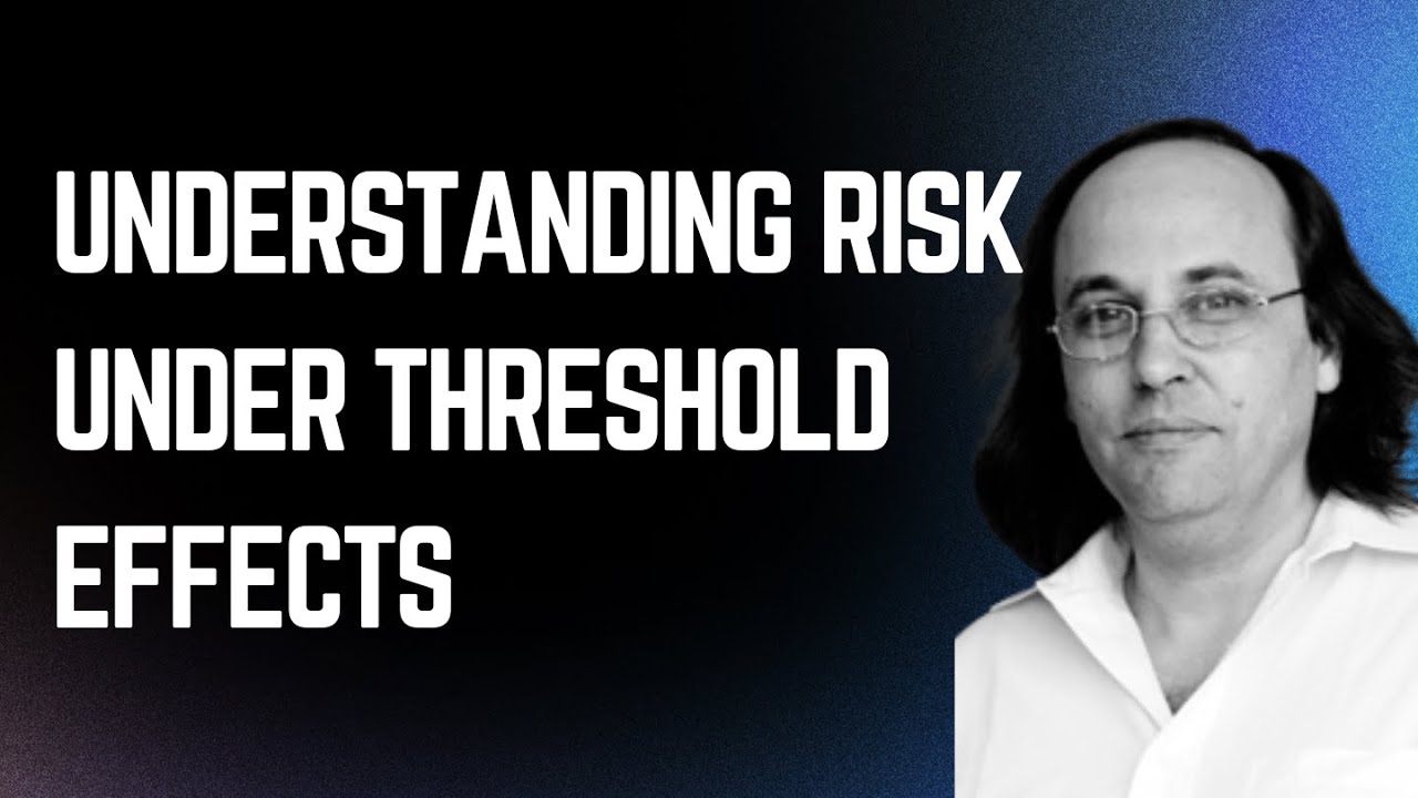 Raphael Douady about the Hidden Risks: Understanding Threshold Effects ...