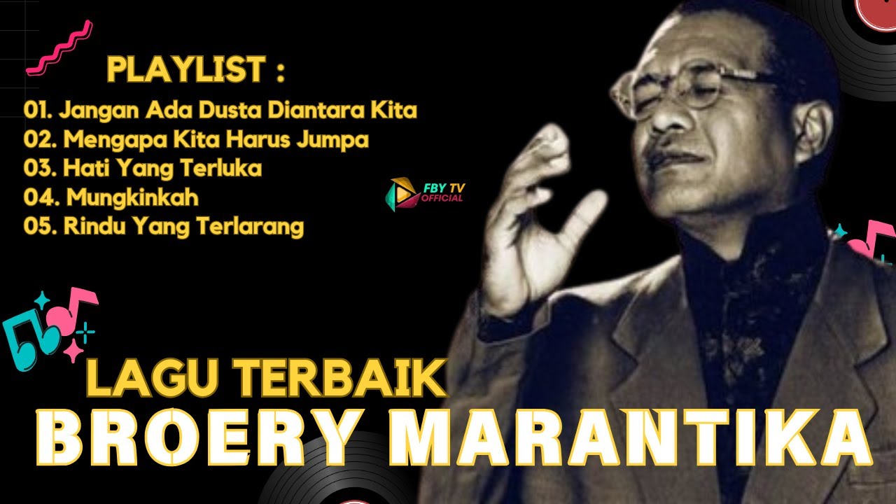 BROERY MARANTIKA 5 LAGU TERBAIK SEPANJANG MASA - YouTube