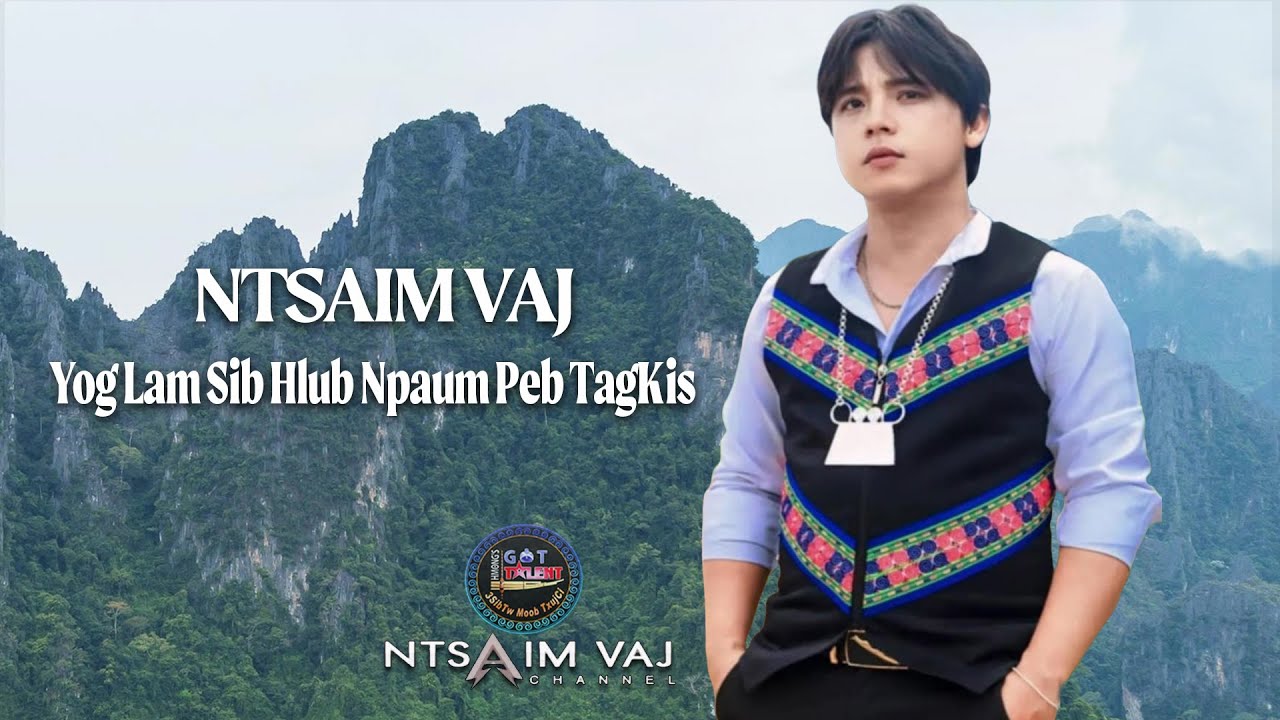 Ntsaim Vaj - Yog Lam Sib Hlub Npaum Peb TagKis ( Yuav Tawm Sai Sai ) - YouTube