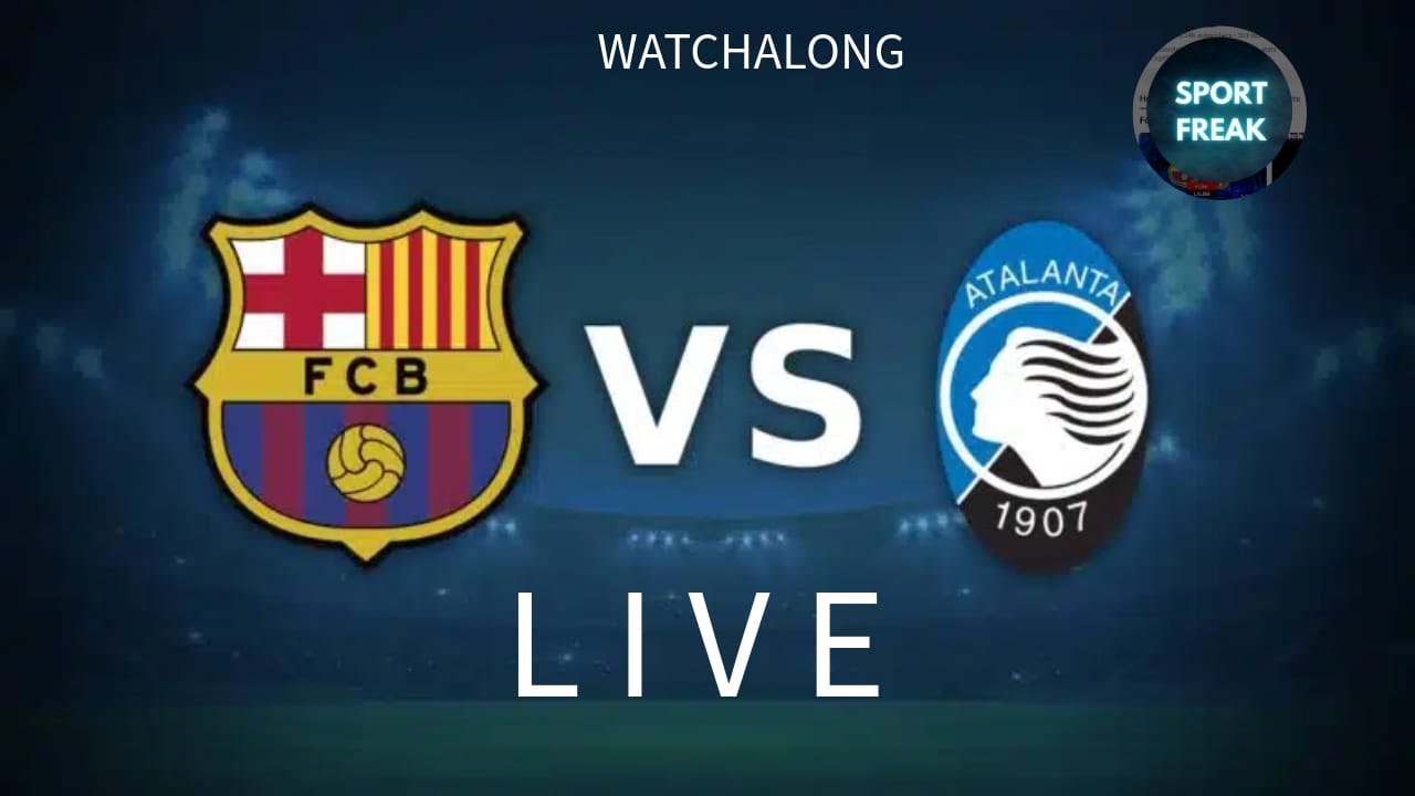 Barcelona vs Atalanta Watchalong #BarçaAtalanta #barcelona # ...