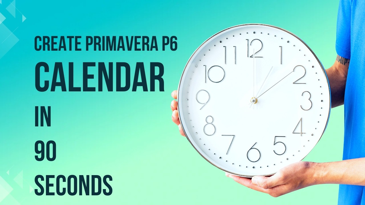 Create Primavera P6 Calendar in Just 90 Seconds - YouTube