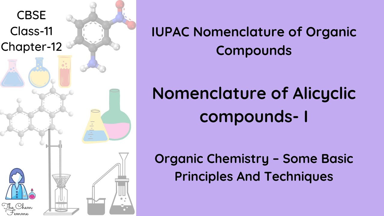 Nomenclature of Alicyclic compounds- I- IUPAC Nomenclature - YouTube