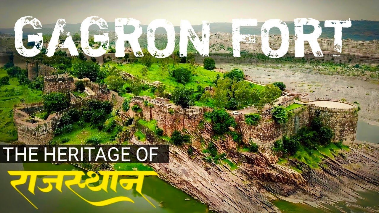 GAGRON FORT - The Heritage of Rajasthan - YouTube