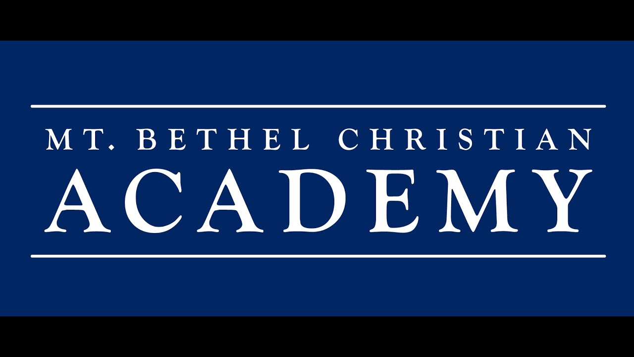 Mt. Bethel Christian Academy - YouTube