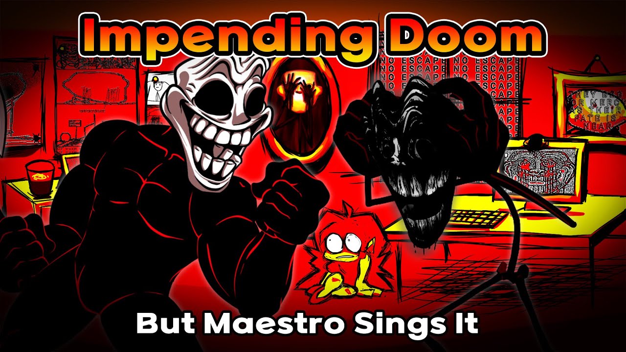 Impending Doom But Maestro Sings It | FNF Impending Doom Cover - YouTube