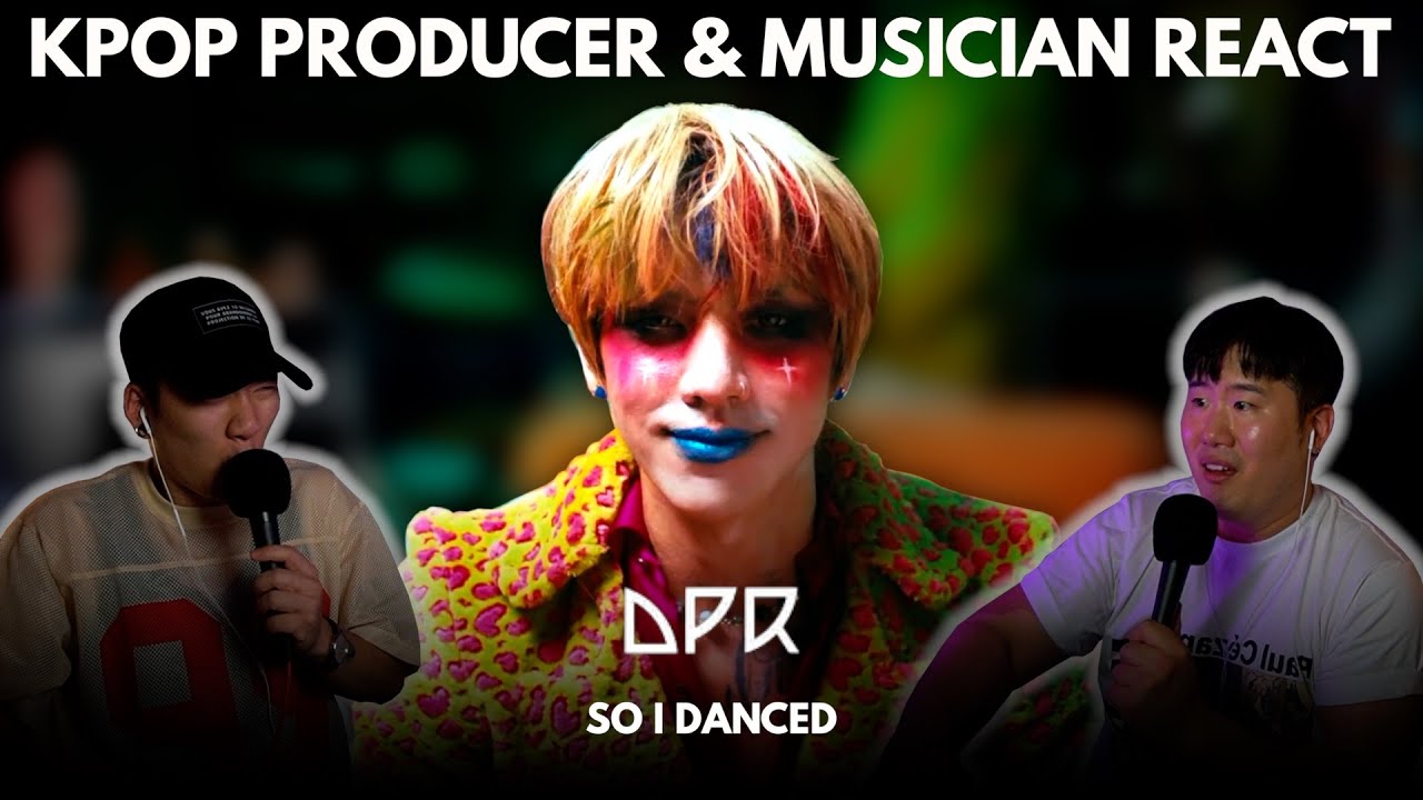 Musicians react & review ♡ DPR IAN - So I Danced (MV) - YouTube