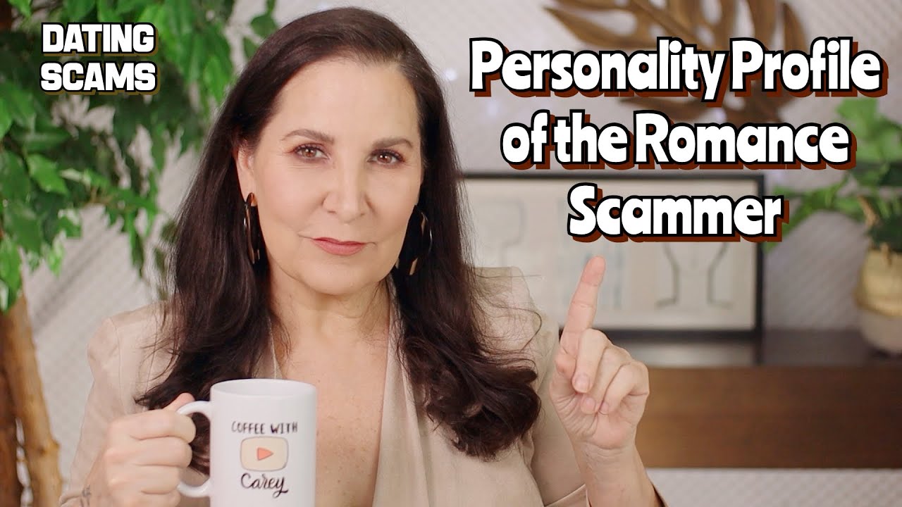 Romance Scammer: Personality Profile! - YouTube