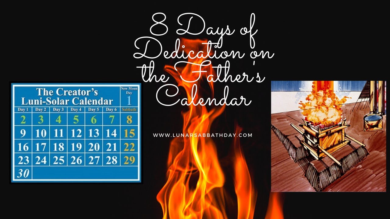 8 Days of Dedication on the Father's Calendar - YouTube